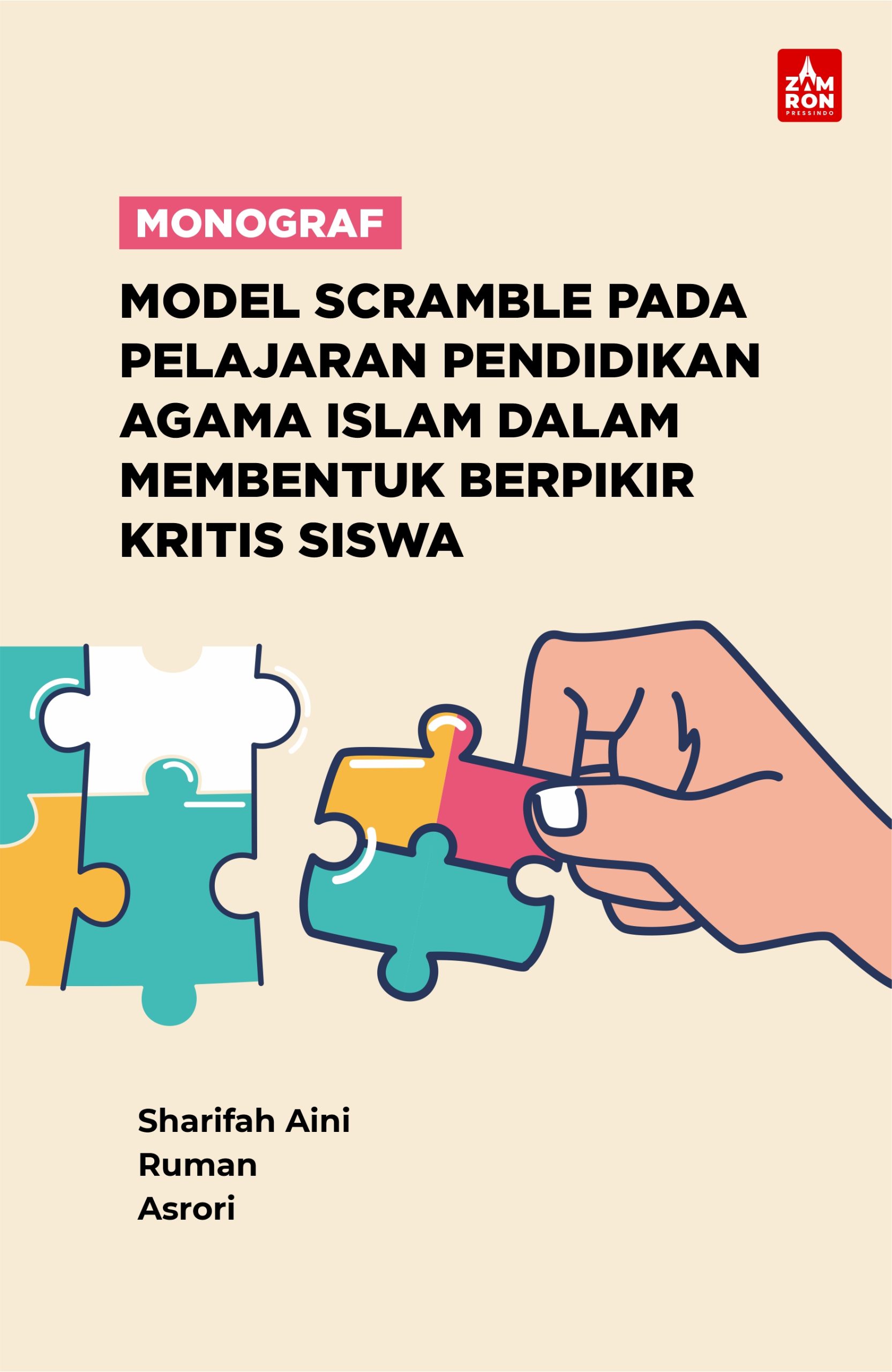 MONOGRAF: MODEL SCRAMBLE PADA PELAJARAN PENDIDIKAN AGAMA ISLAM DALAM ...
